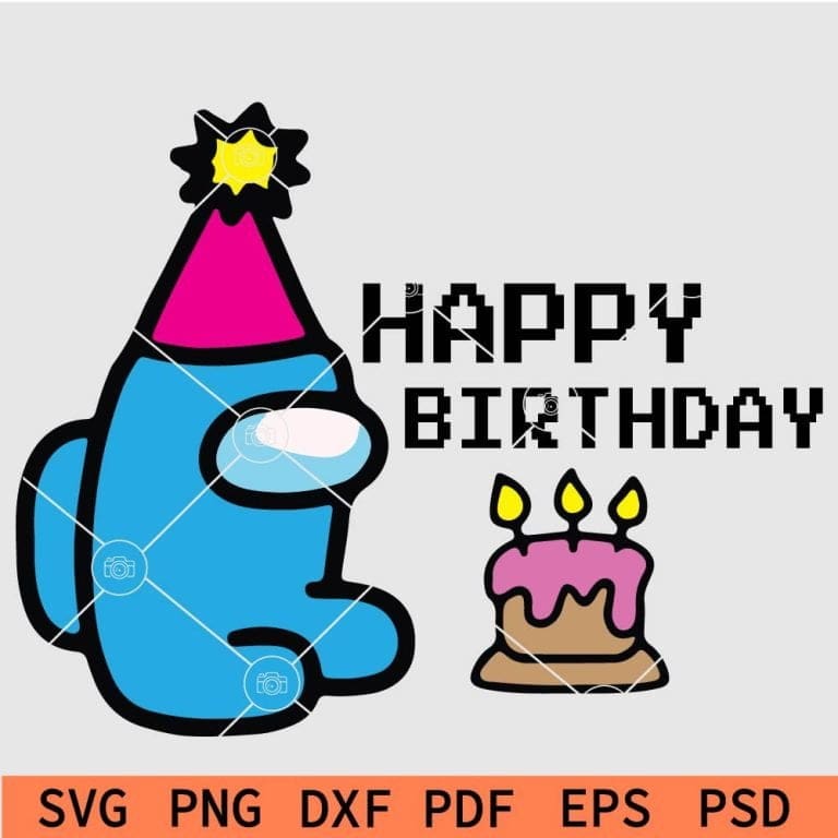 Among us happy birthday SVG, Birthday among us SVG, Happy Birthday ...