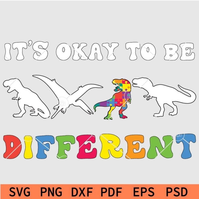 It’s okay to be different svg, Autism awareness svg, Autism dino svg ...