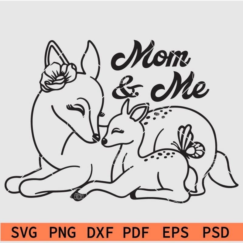 Mom and me svg, deer family svg, Baby deer svg, mama deer svg, Cute ...