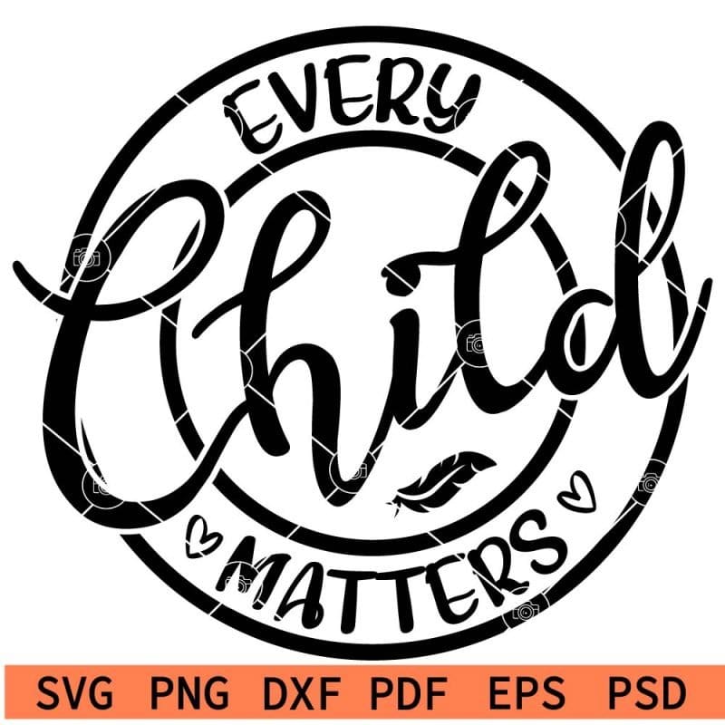 Every child Matters SVG, Children Welfare SVG, Orange Shirt Day SVG ...