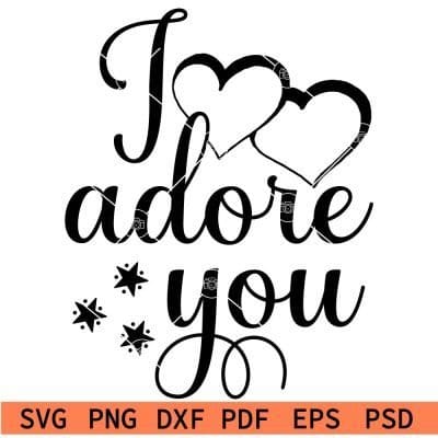 I adore you svg, Heart Symbol I Adore You svg, Happy Valentines SVG