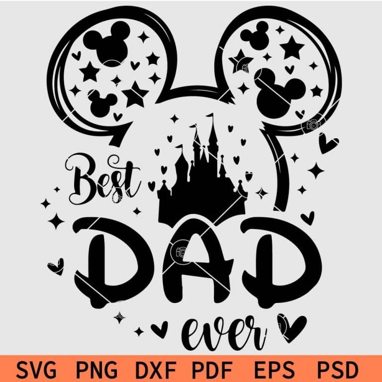 Mickey Best Dad Ever SVG, Disney Best Dad Ever SVG, Disney Dad SVG