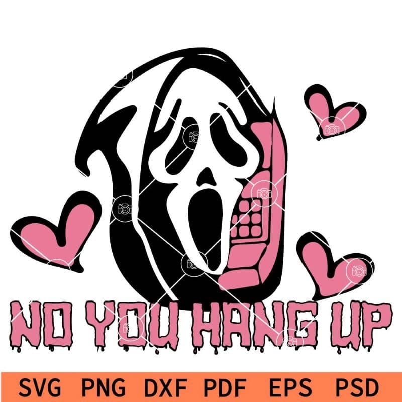 Halloween No You Hang Up SVG, Screaming Ghost SVG, No you hang up Ghost ...