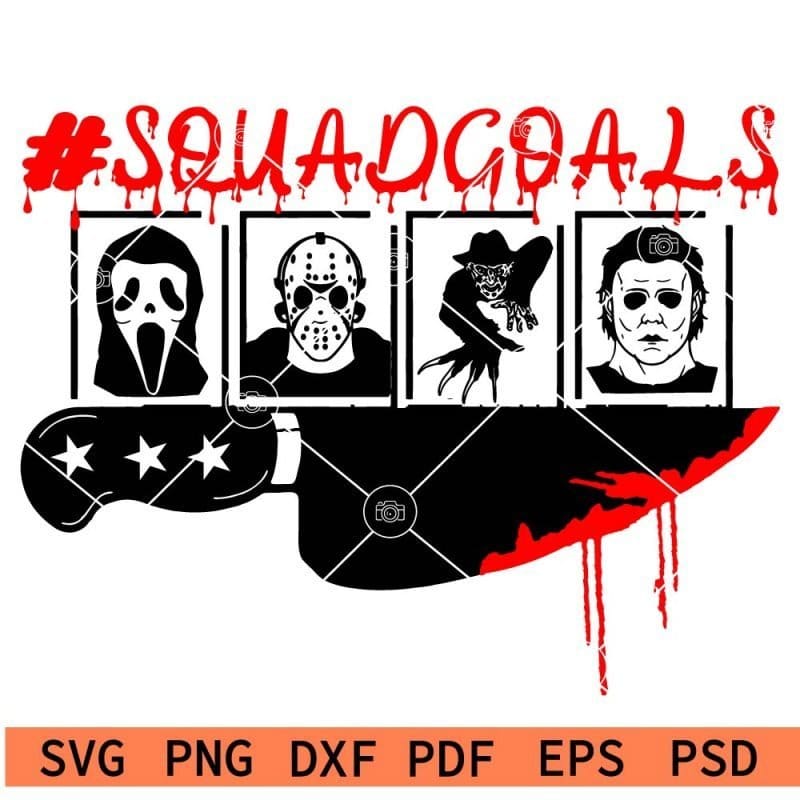 Squadgoals SVG, Halloween Movie Characters SVG, Halloween Squad goals SVG