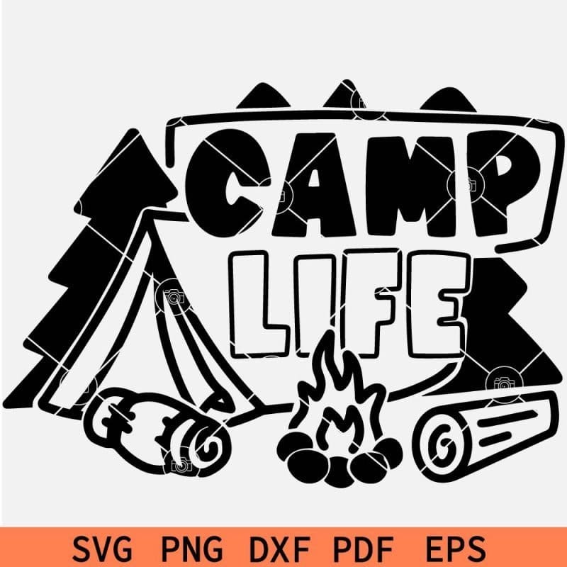 Camp Life SVG, Camp Scene SVG, Camp Tent Fire and forest scene SVG ...
