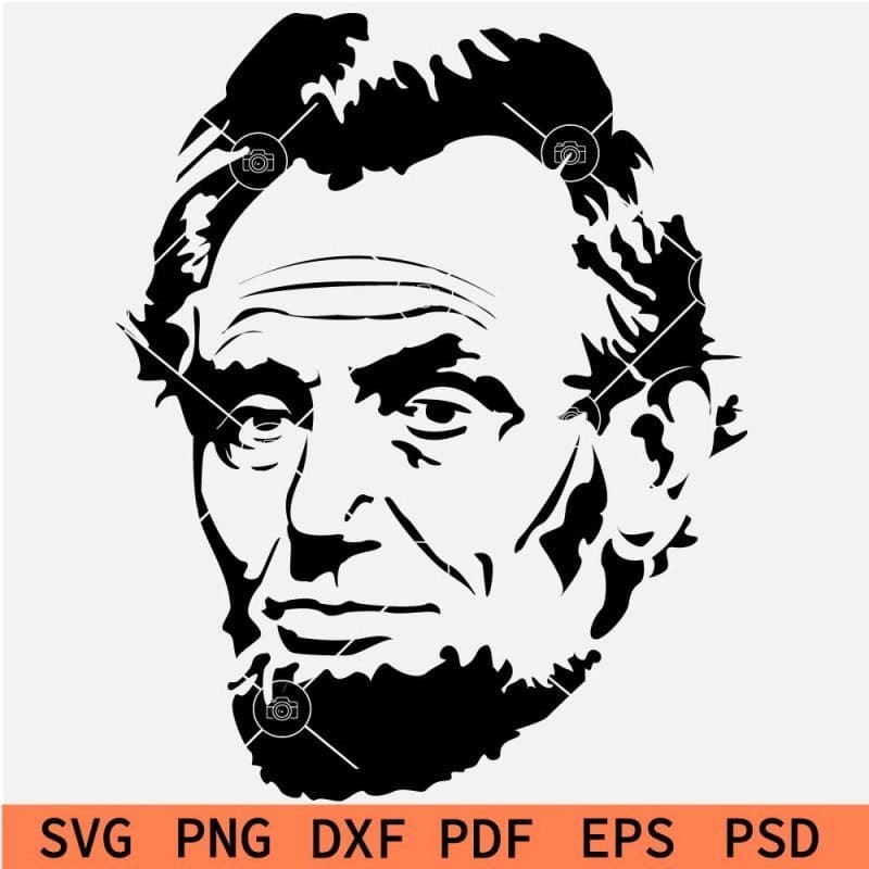Abraham Lincoln Face SVG, Abraham Lincoln Head SVG