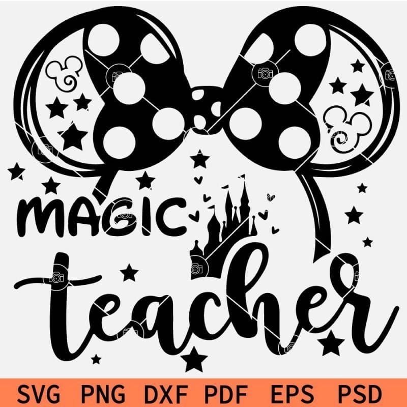 Minnie Magic Teacher Svg, Minnie Teacher Appreciation Svg