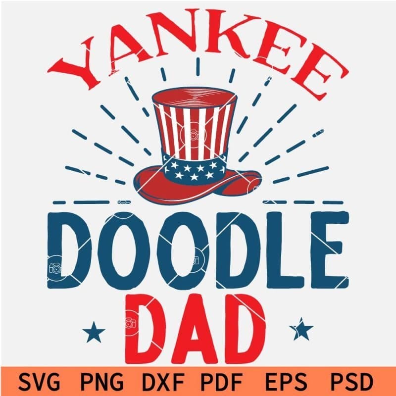 Patriotic Yankee Doodle dad SVG