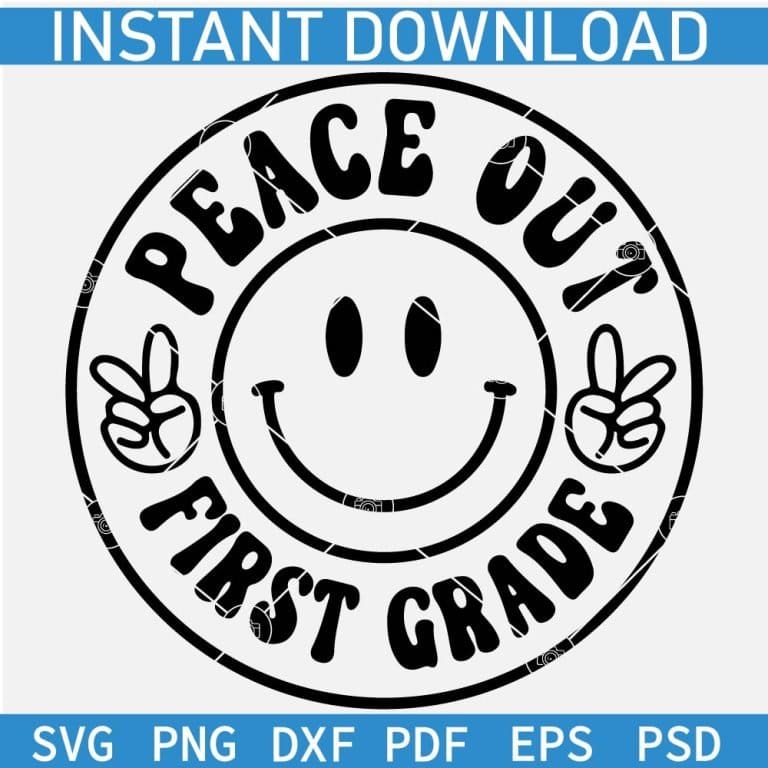 Happy Face Peace Out First Grade SVG, Peace Out 1st Grade Smiley Pencil SVG