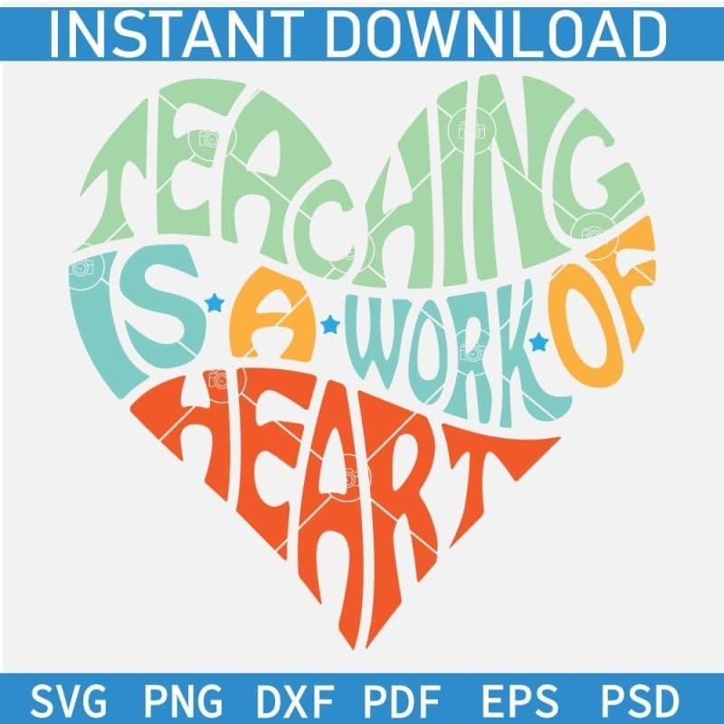 Teacher is a work of Heart Heart Symbol SVG, Teacher Life SVG