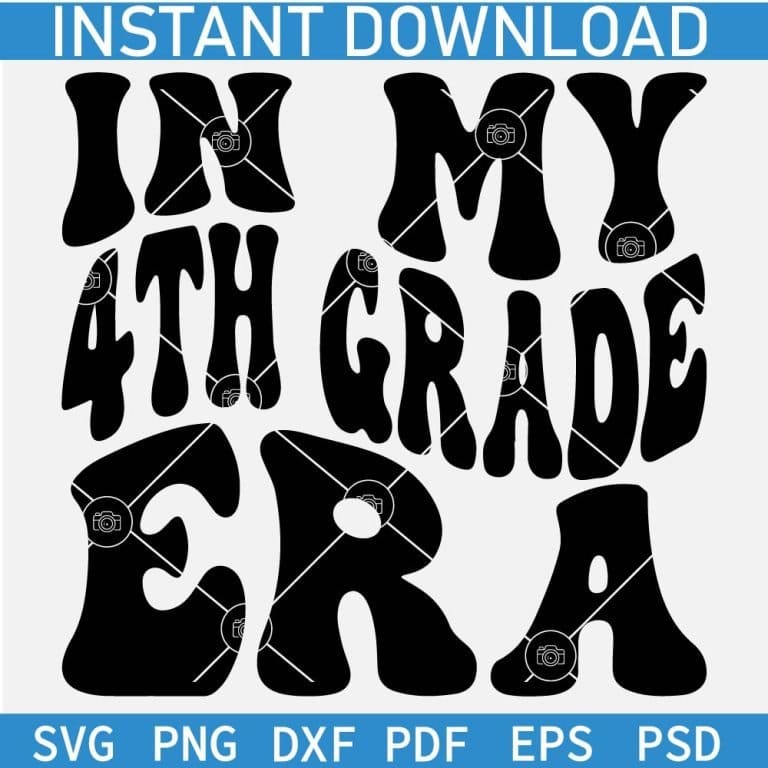 In My 4th Grade Era Retro Wavy Text SVG, In My Fourth Grade Era Retro ...