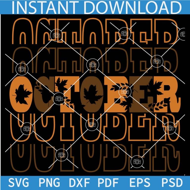 October Stacked with Fall Leaves SVG, Fall Season SVG, October with ...