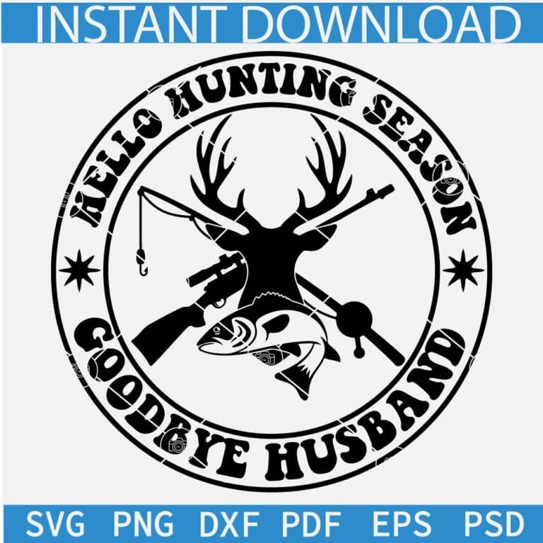 Hello hunting season goodbye husband wreath SVG, Deer Hunting Mama SVG