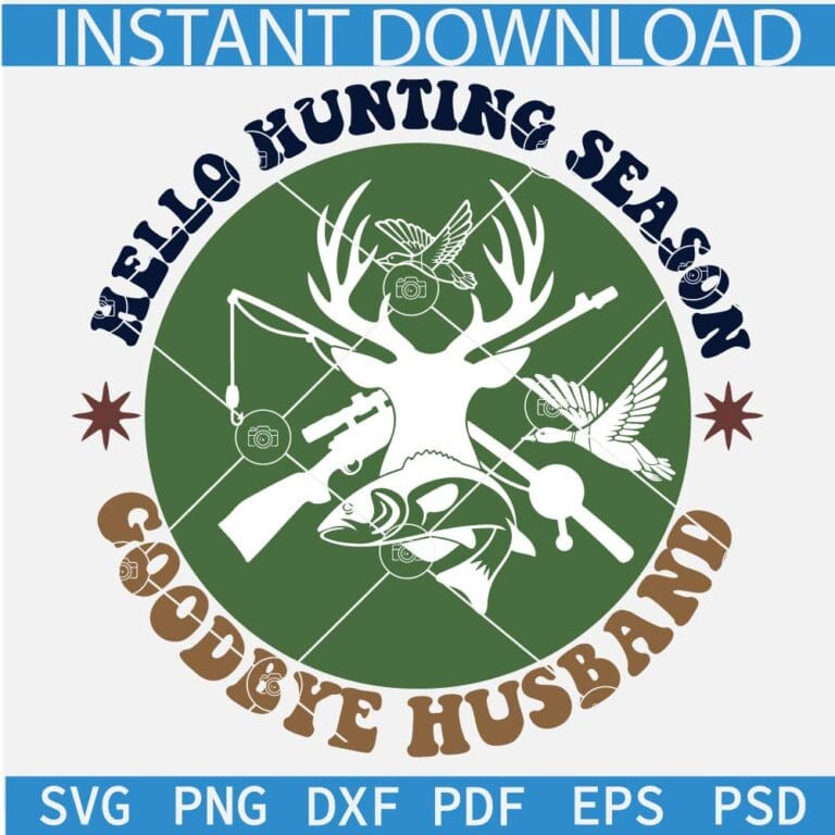 Hello hunting season goodbye husband wreath SVG, Deer Hunting Mama SVG