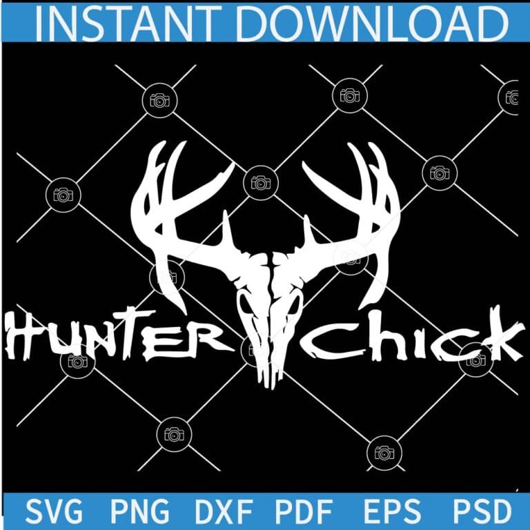 Hunter Chick SVG, Deer Hunting Season SVG, Girl Hunter SVG