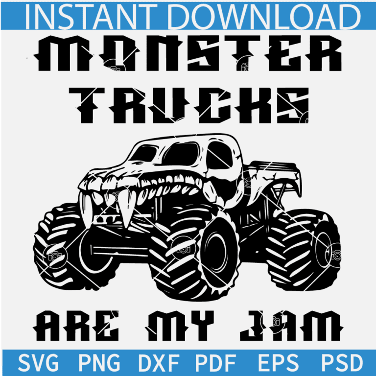 Monster Trucks Are My Jam SVG, Big Ride Quote SVG, Off-road Truck SVG